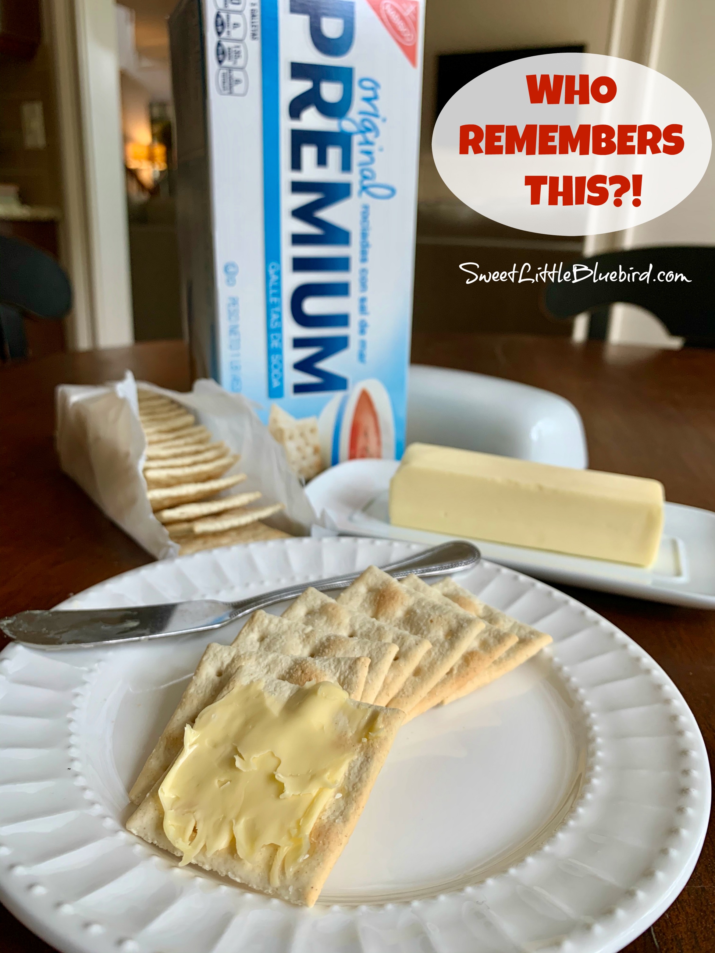 Buttered Saltine Crackers - Old School Snack - Sweet Little Bluebird